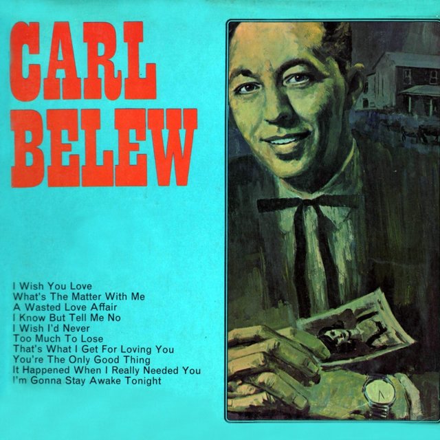 Hits Plus Ones I've Written by Carl Belew on TIDAL