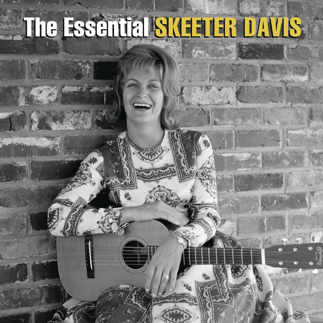 The Essential Skeeter Davis by Skeeter Davis on TIDAL